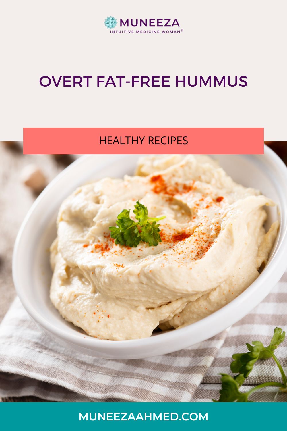 Overt Fat-Free Hummus | Muneeza Ahmed