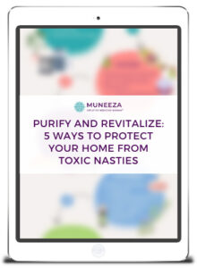 Purify And Revitalize: 5 Ways To Protect Your Home From Toxic Nasties