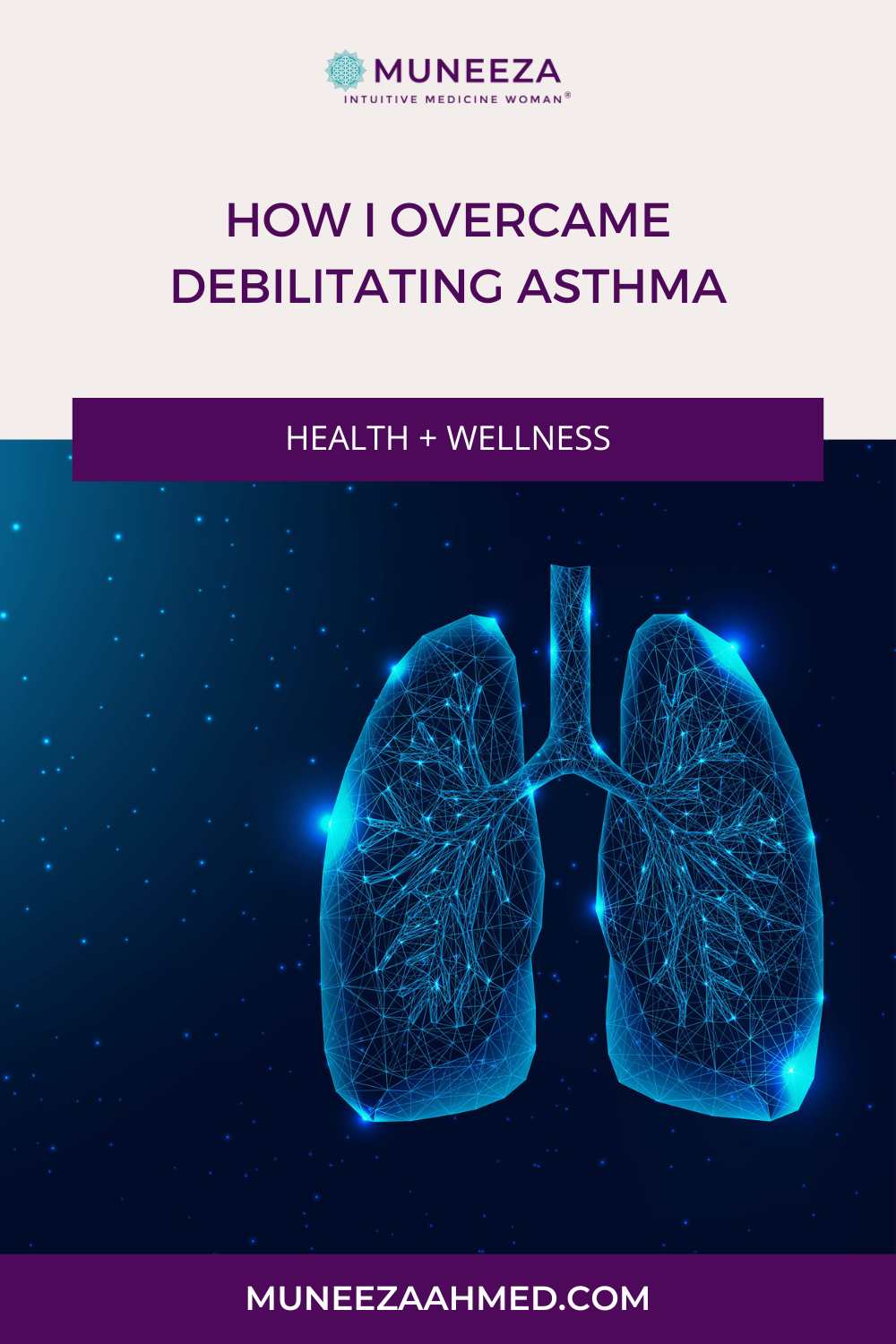 Debilitating Asthma: How I Overcame It